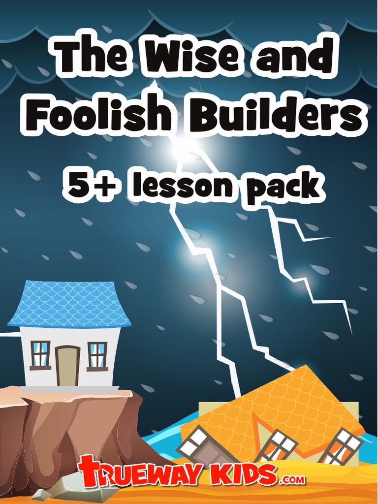 NT13 Wise and Foolish Builder 5+ | PDF