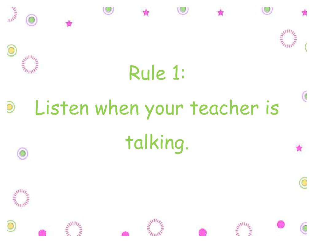 Rule 1: Listen When Your Teacher Is Talking | PDF