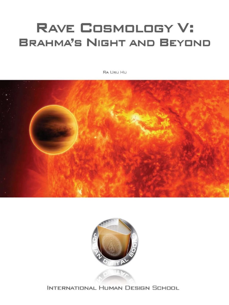 Rave Cosmology V Brahama's Night and Beyond Secure | PDF | Solar System ...