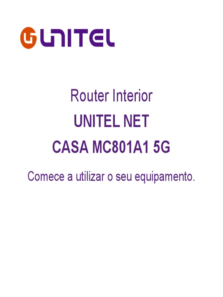 Manual-Instalação_Router-Interior-Unitel-Net-Casa-MC801A1_5G-1 | PDF ...