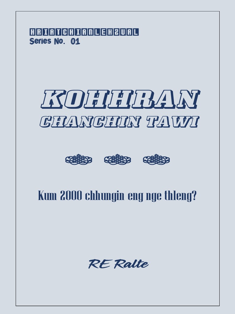 Kohhran Chanchin Tawi - RE Ralte | PDF | Western Christianity ...