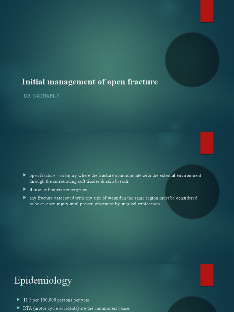 Initial Management of Open Fracture | PDF
