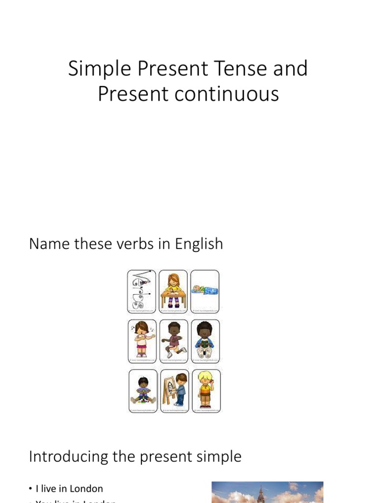 Simple Present and Present Continuous | PDF | English Language ...