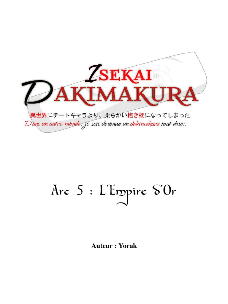 Isekai Dakimakura Arc 5 LEmpire Dor Texte Integral | PDF