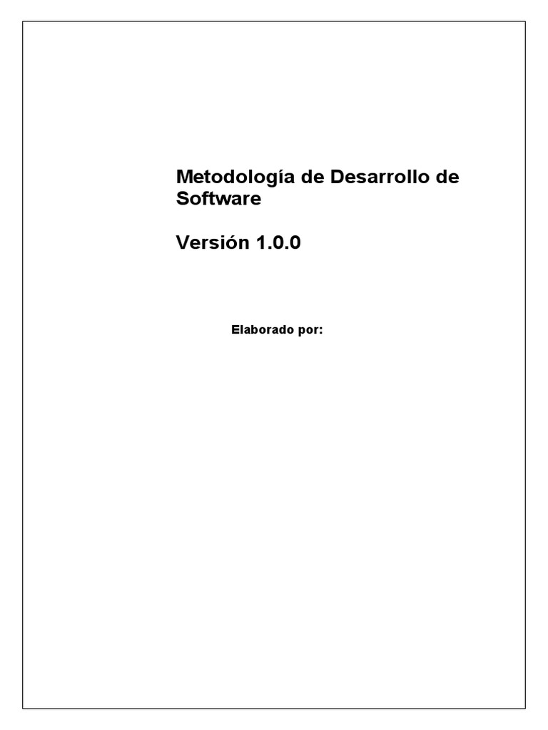 00 Metodología de Desarrollo SW OSCE Versión 1.0.0 | PDF | Software | Ingeniería de software