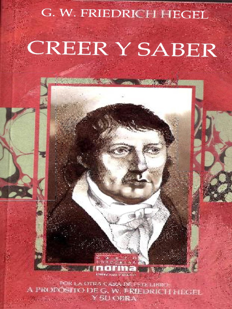 Hegel - Creer y Saber | PDF | Razón | infinito