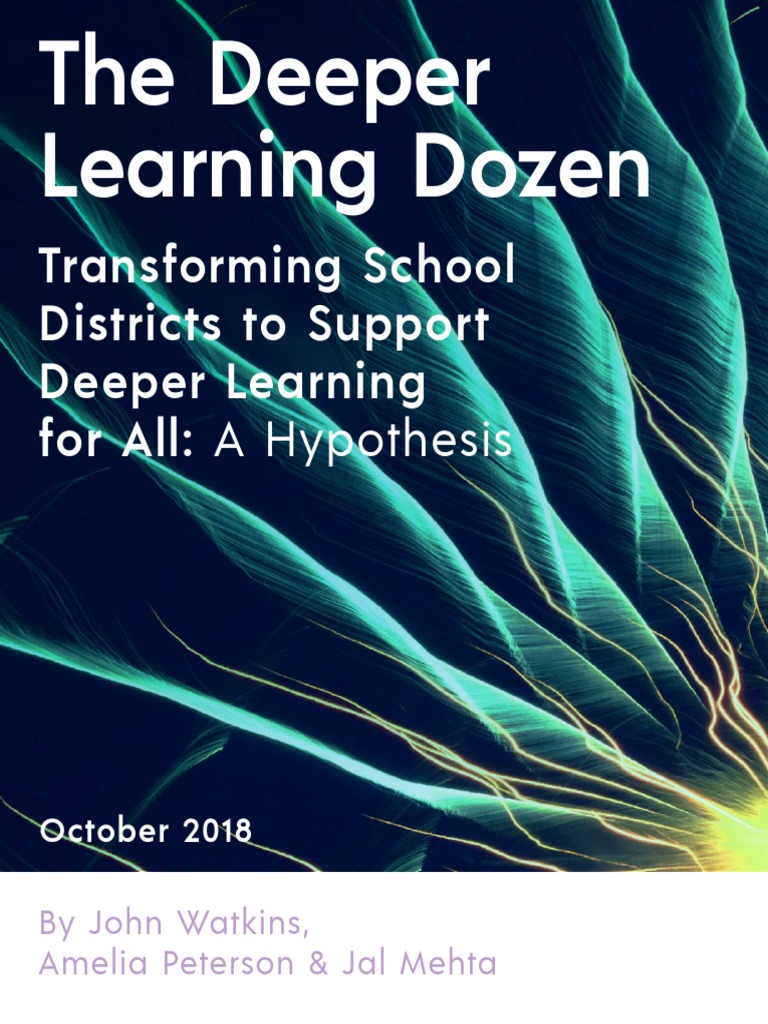Watkins, Et Al (2018) Deeper+Learning+Dozen+White+Paper | PDF ...
