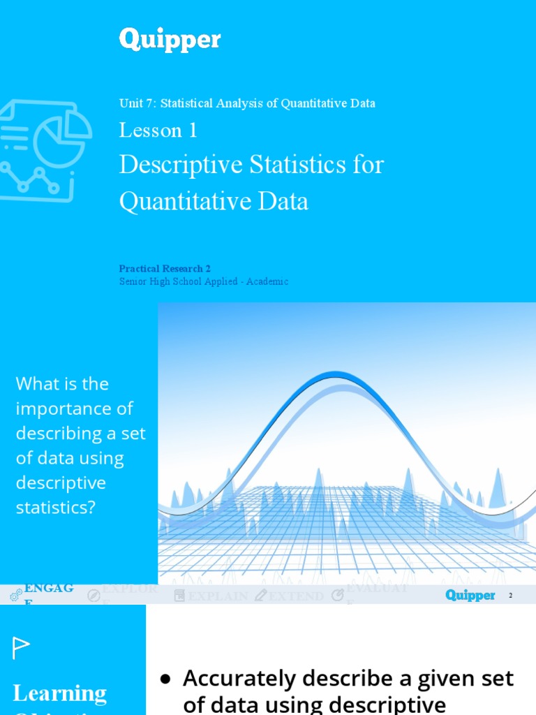 FINAL (PS) - PR2 11 - 12 - UNIT 7 - LESSON 1 - Descriptive Statistics For Quantitative Data ...