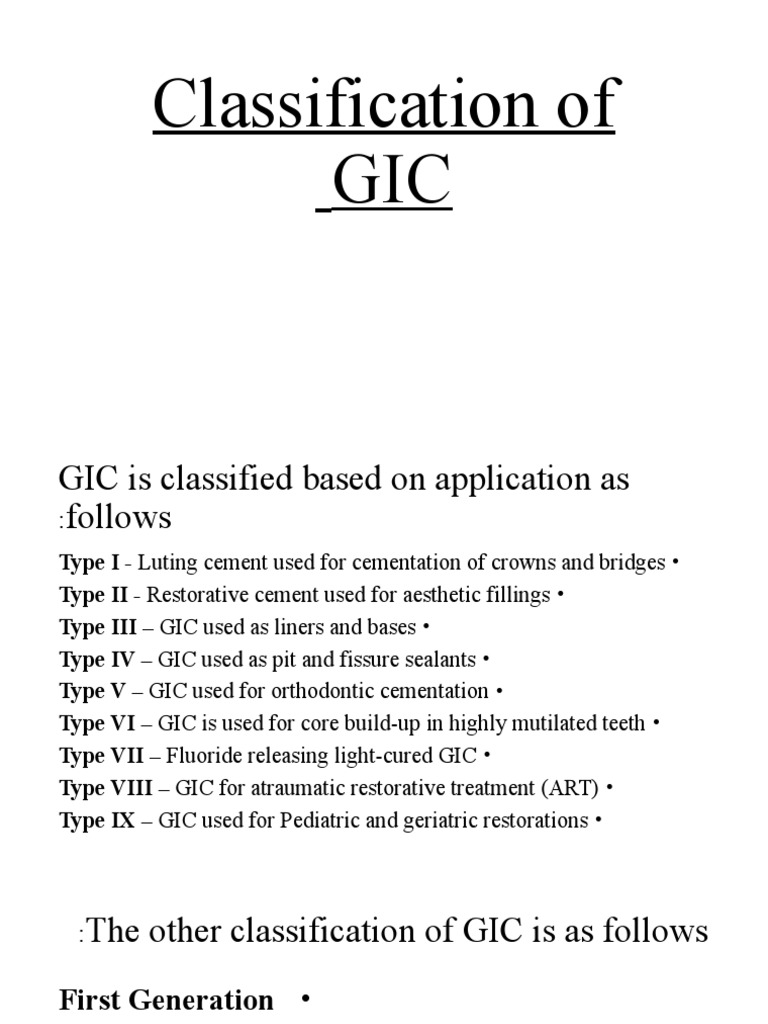 GIC Classification and Types in Dentistry | PDF | Science & Mathematics ...