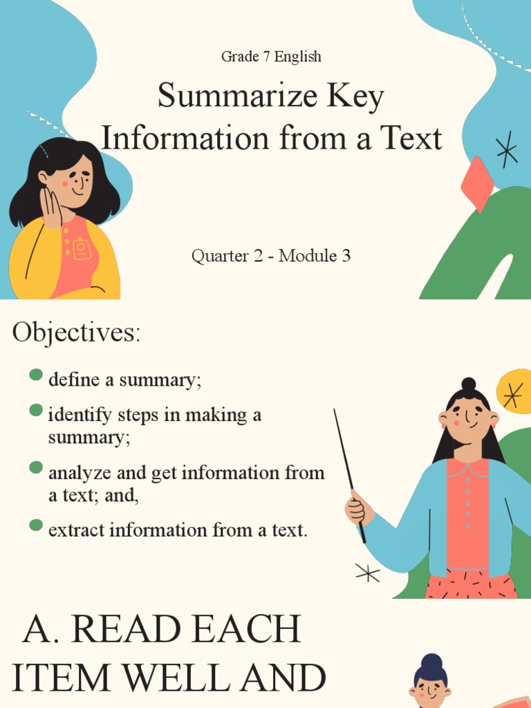 E7 Q2 M3 - Summarize Key Information From A Text | PDF