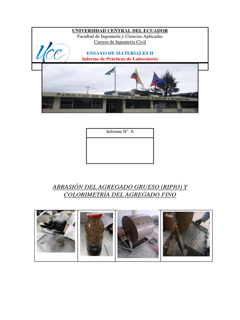 Abrasión Del Agregado Grueso (Ripio) Y Colorimetría Del Agregado Fino ...