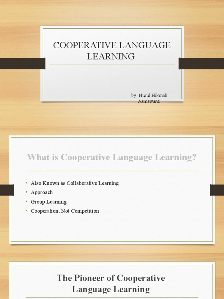 COOPERATIVE LANGUAGE LEARNING Presentation | PDF | Learning | Change