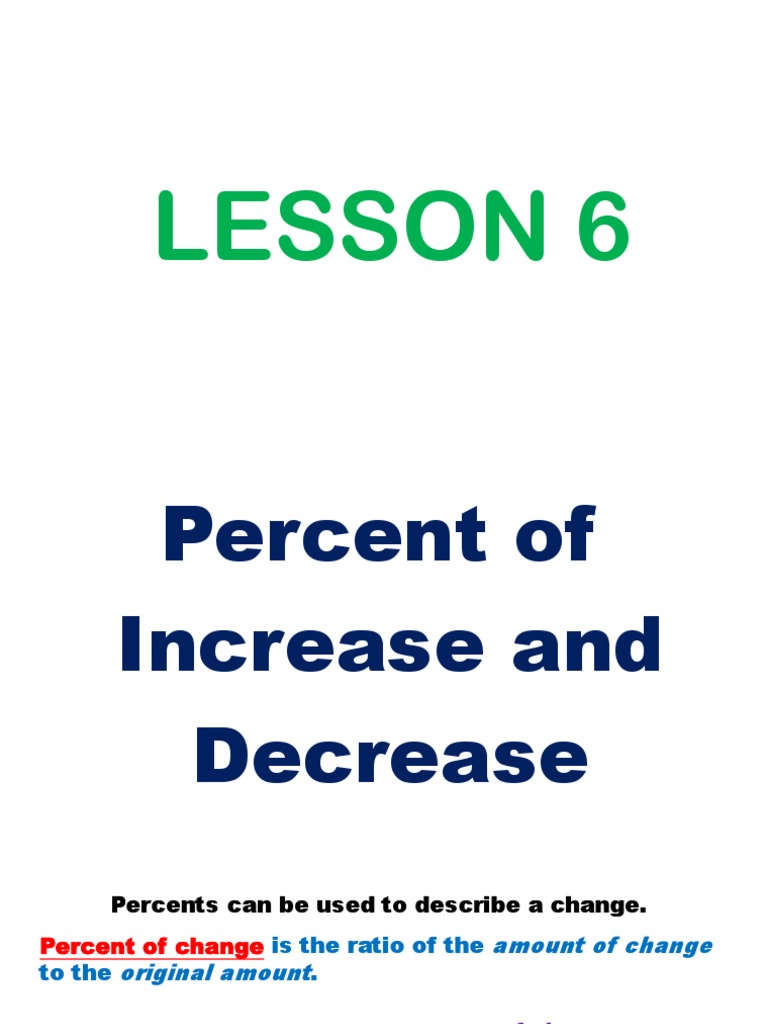 Lesson 6 - Percent of Increase or Decrease, Finding Discount and Sale Price | PDF | Prices ...
