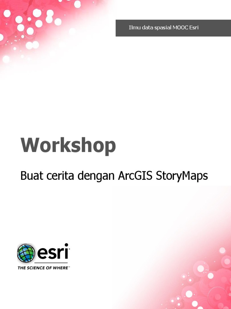 Modul Create A Story With ArcGIS StoryMaps | PDF