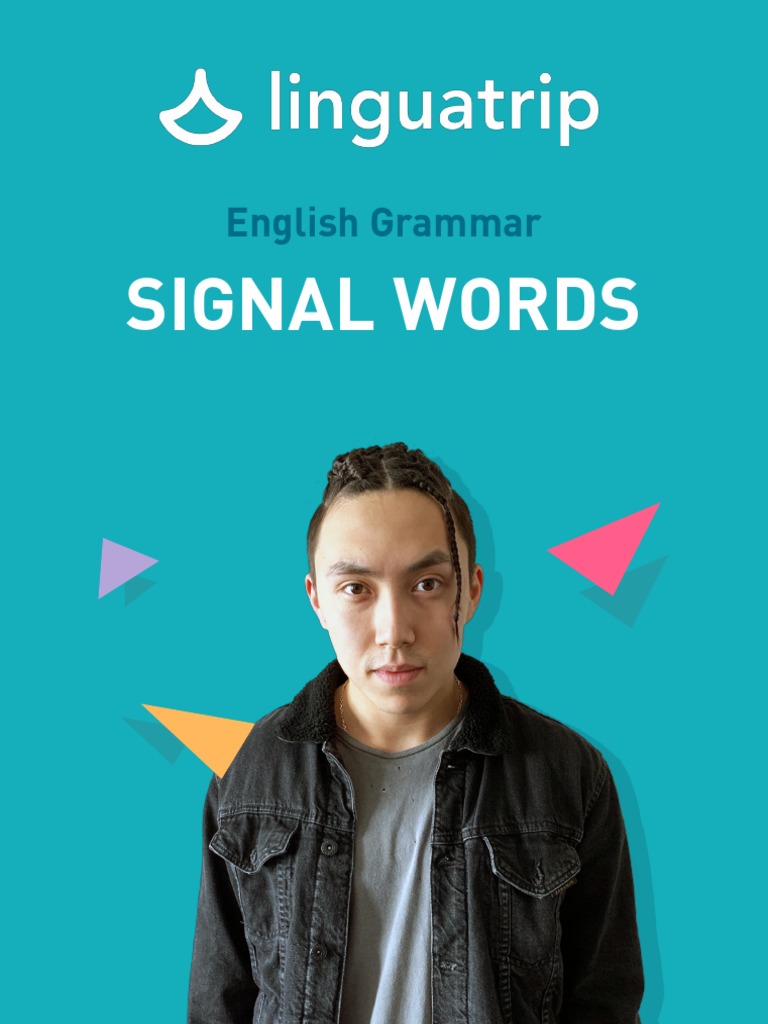Signal Words in English Grammar | PDF | Language Arts & Discipline