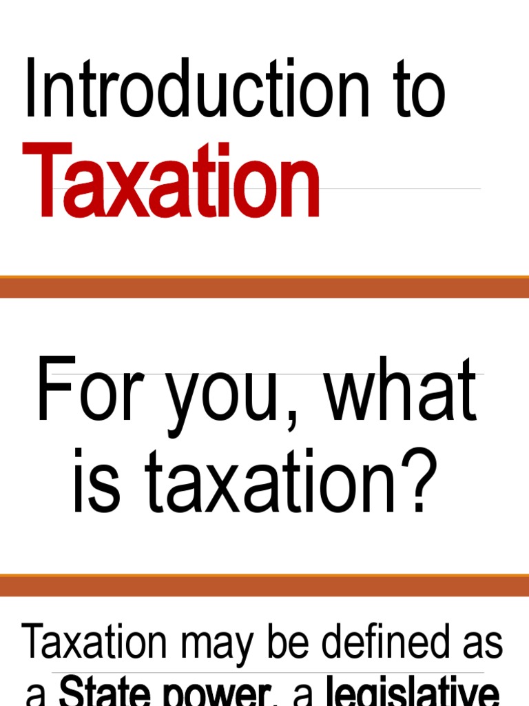 Introduction To Taxation | PDF | Law