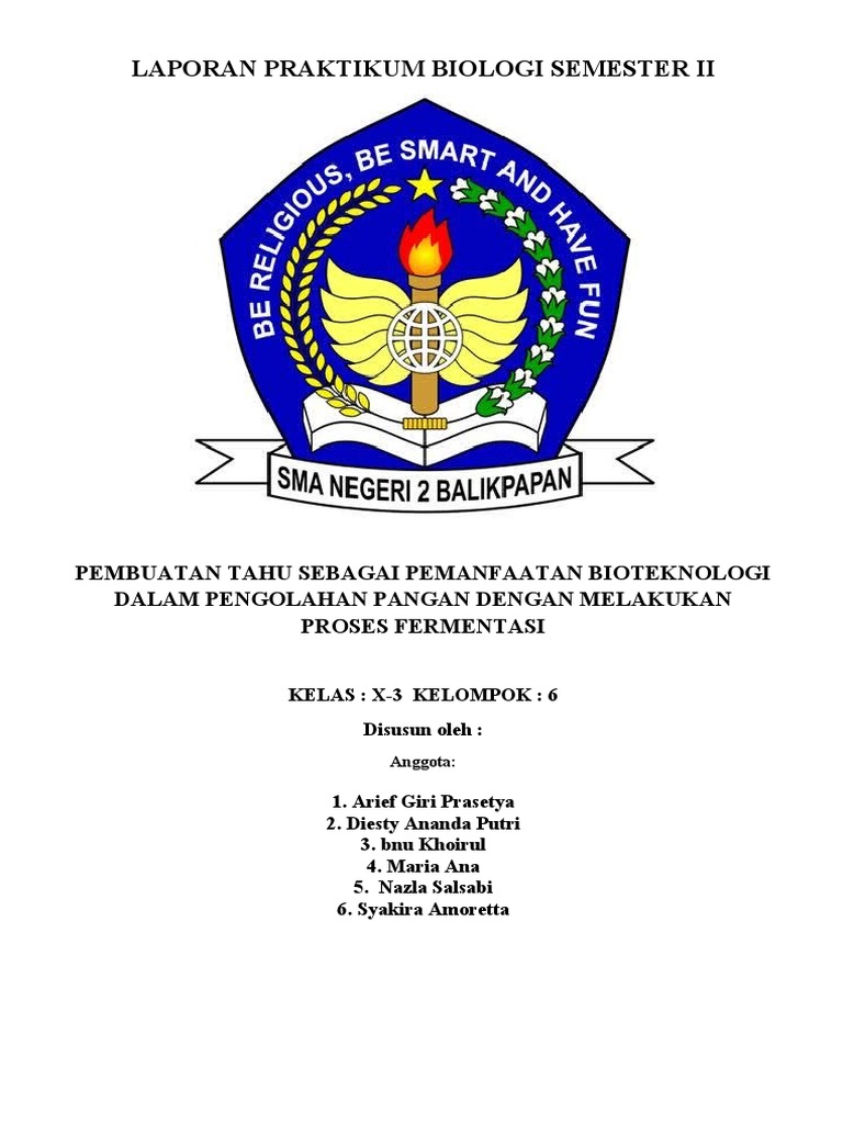 Laporan Praktikum Biologi Pemanfaatan Bioteknologi Pembuatan Tahu - Kelompok 6 | PDF
