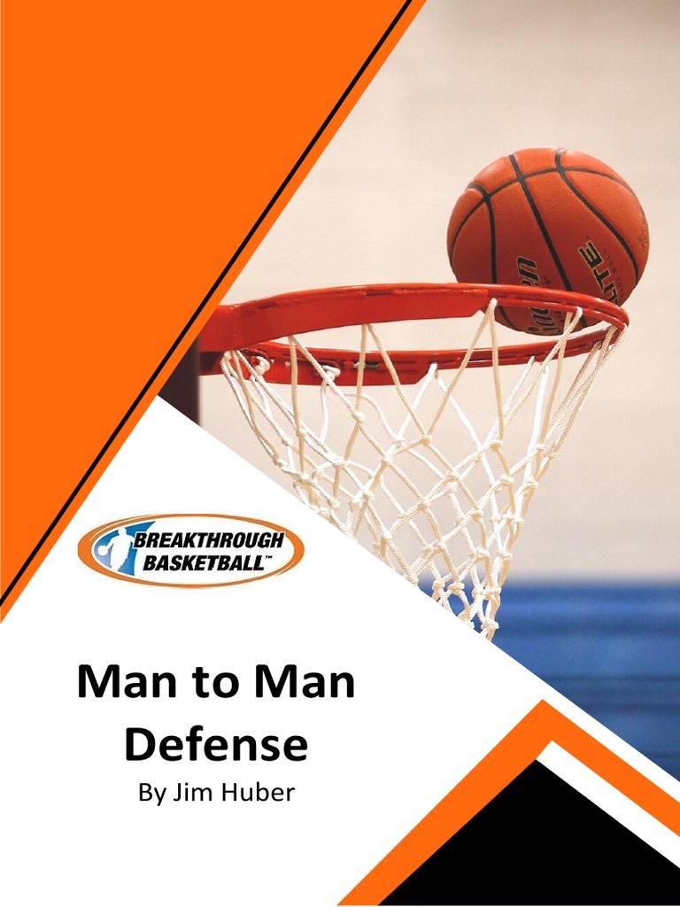 Bb Jim Huber Man To Man Defense Pdf Ball Games Team Sports