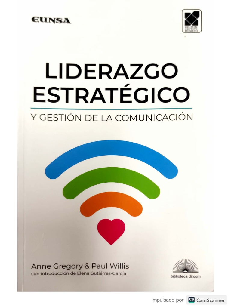 LIDERAZGO ESTRATÉGICO - Anne Gregory y Paul Willis (Intro de Elena ... LIDERAZGO ESTRATÉGICO - Anne Gregory y Paul Willis (Intro de Elena ...