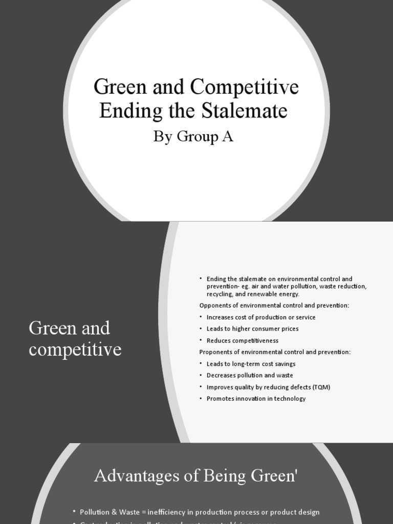 Green and Competitive Ending The Stalemate - Group A | PDF | Pollution ...