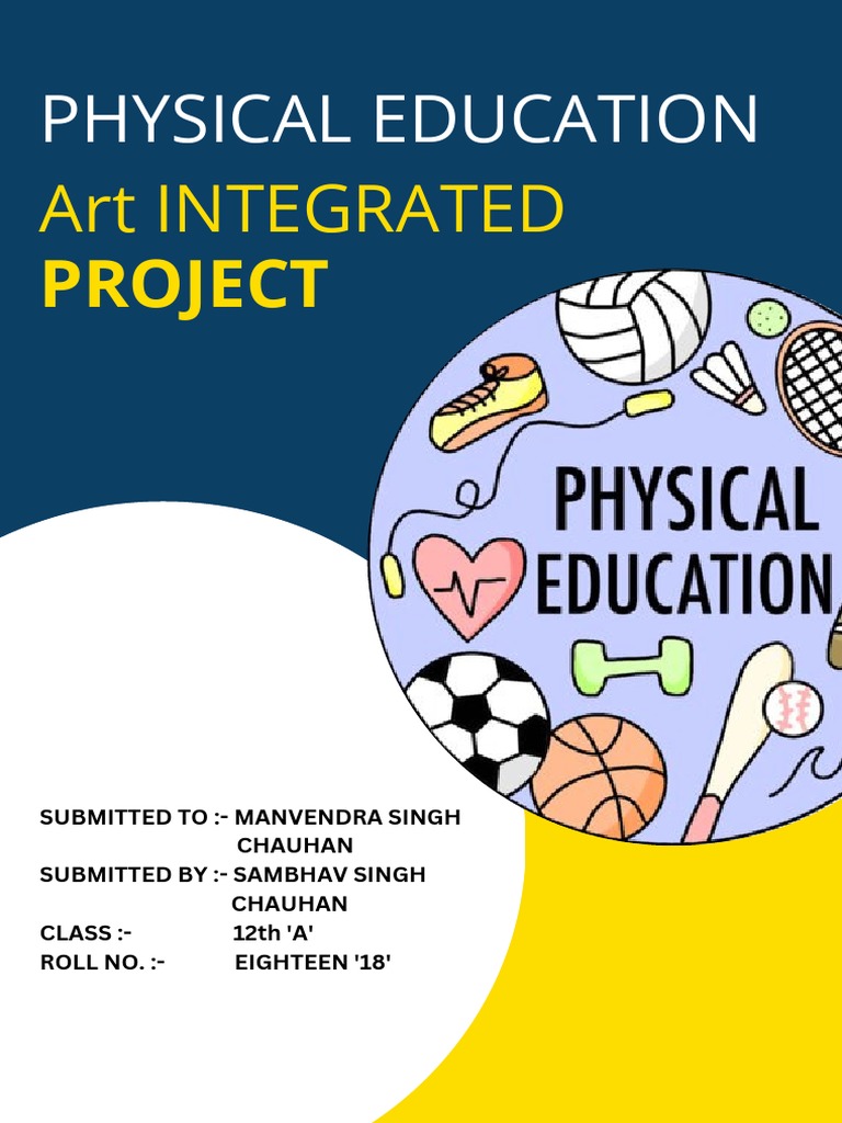Physical Education Project | PDF | Sports | Entertainment