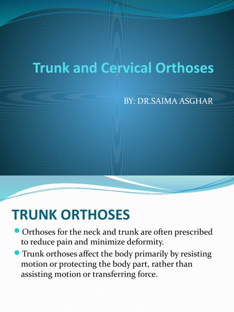Trunk and Cervical Orthoses | Download Free PDF | Vertebral Column ...