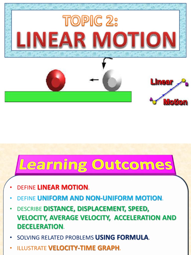 Unit 2 - Linear Motion | Download Free PDF | Velocity | Acceleration