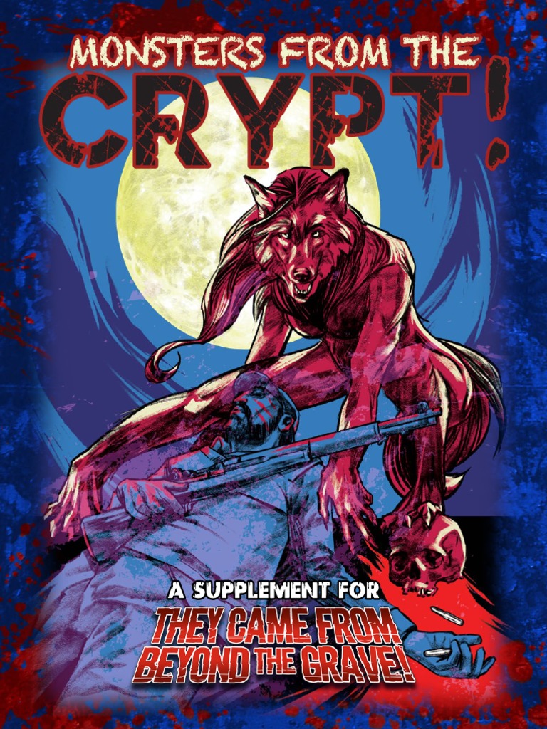 They Came From Beyond The Grave! OPP Monsters From The Crypt! OEF | PDF ...