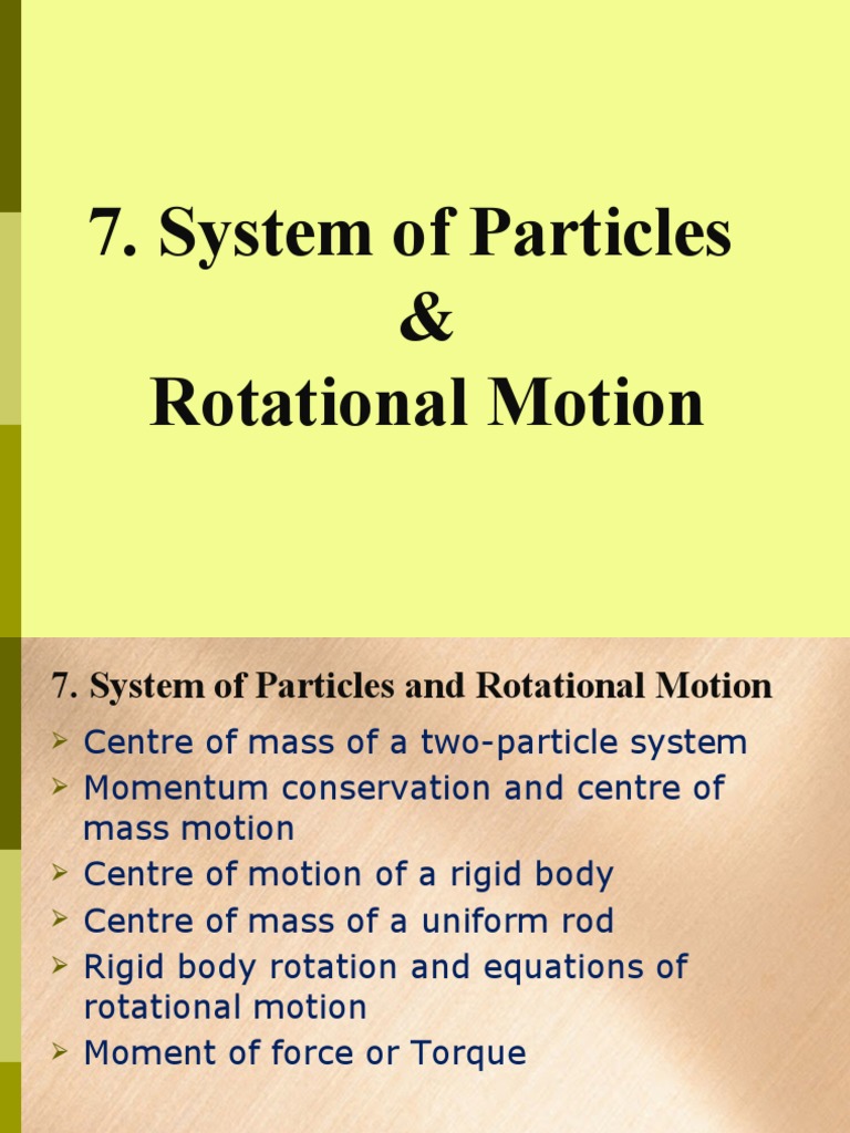 System Of Particles And Rotational Motion Part 1 Ch7 Pdf Rotation Around A Fixed Axis
