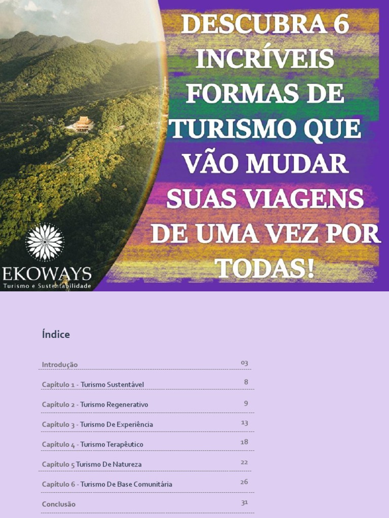 Descubra 6 Incriveis Formas de Turismo Que Vao Mudar Suas Viagens de ...