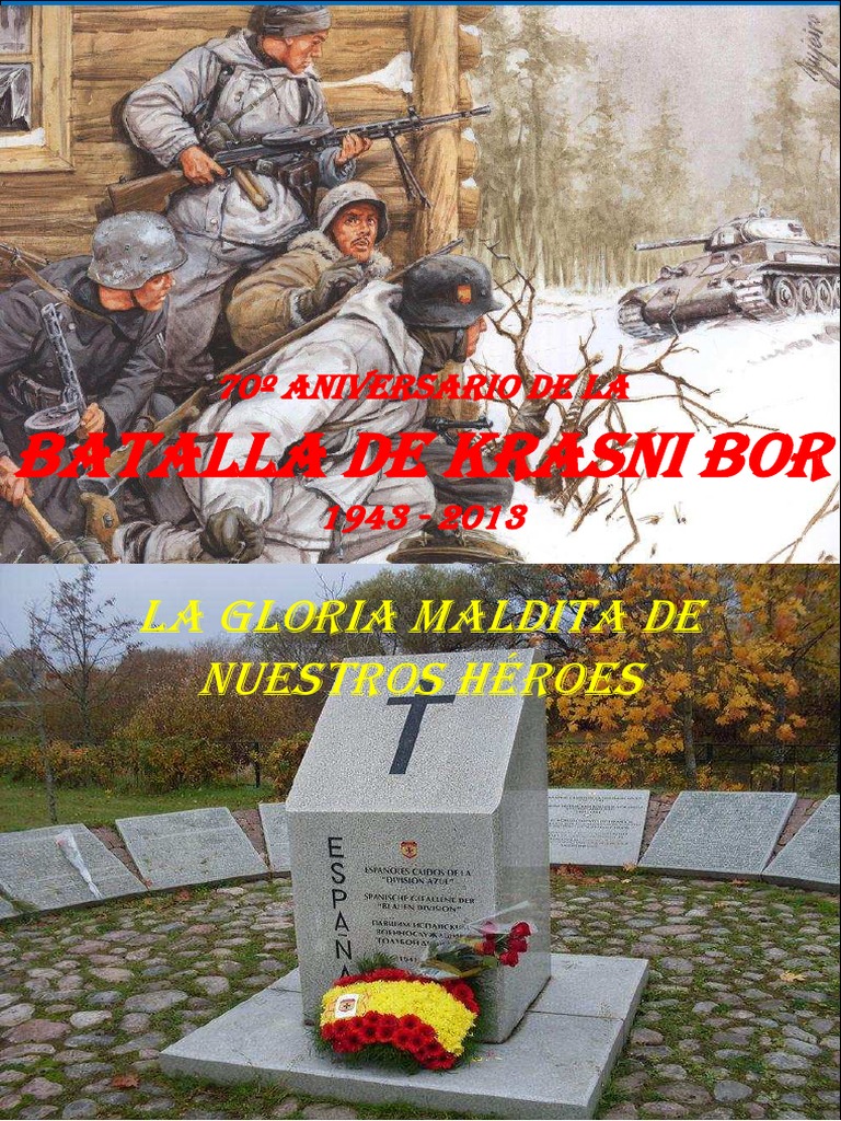 La heroica resistencia de la División Azul en la Batalla de Krasni Bor ...