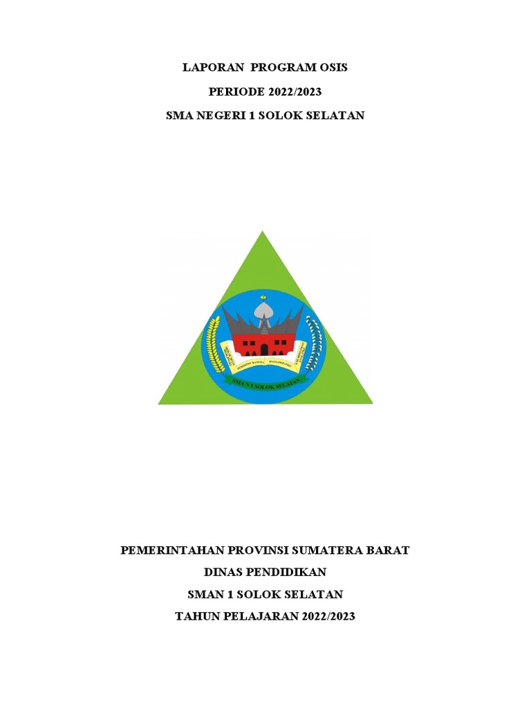LAPORAN PROGRAM OSIS Periode 2022 - 2023 | PDF
