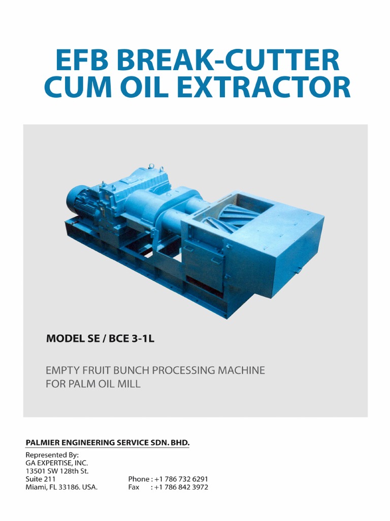 EFB Break Cutter Cum Oil Extractor (SE-BCI 3-1L) (Palmier) | PDF