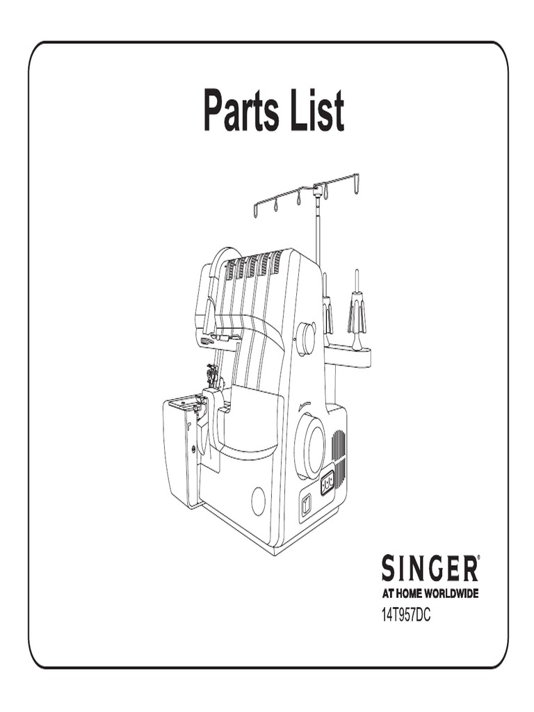 Singer 14T957DC Parts List | PDF | Sewing Machine | Screw