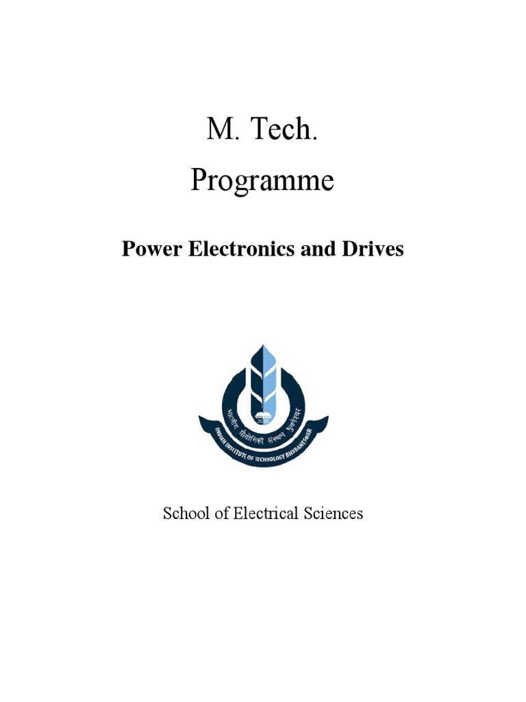 M. Tech. Programme in Power Electronics and Drives: Curriculum ...