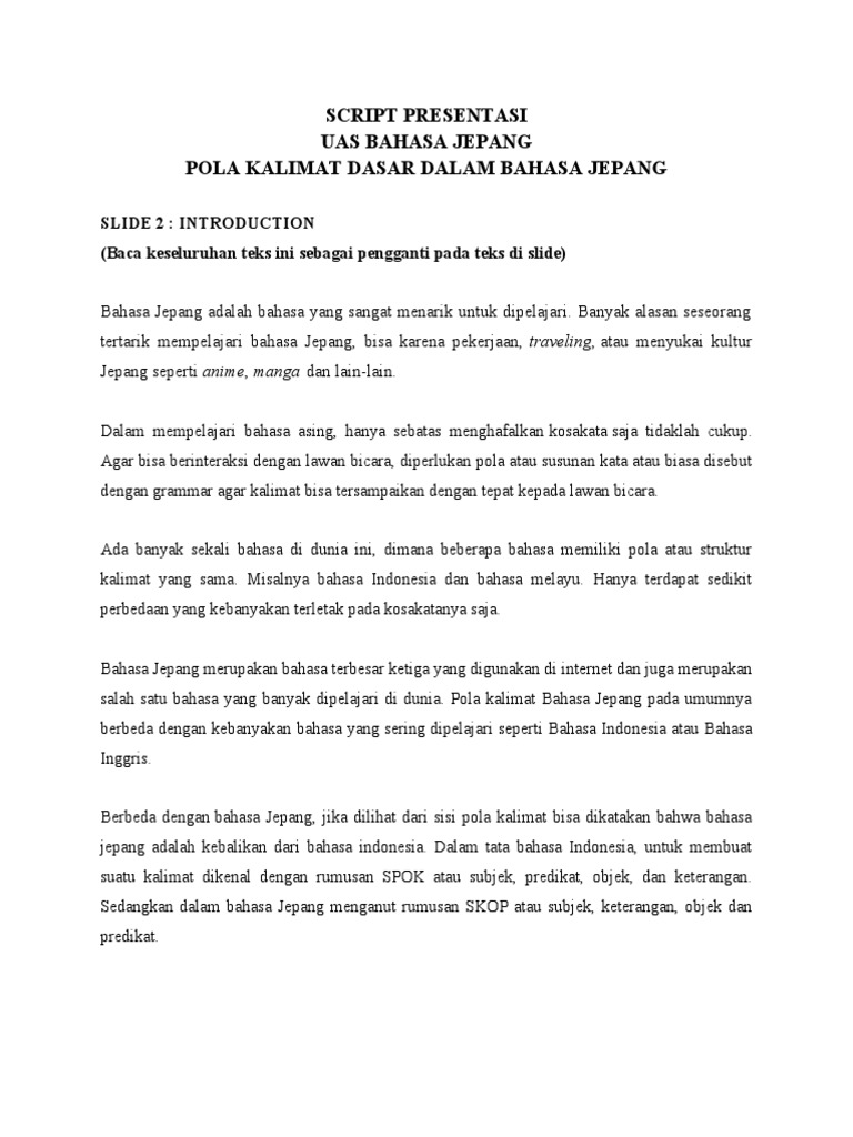 Script Presentasi UAS Bahasa Jepang | PDF | Karier & Perkembangan | Kajian Bahasa Asing