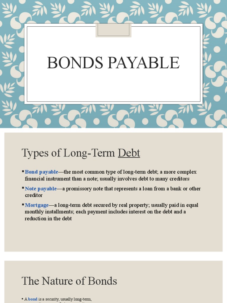 Long-Term Debt: Bonds Payable | PDF | Bonds (Finance) | Interest