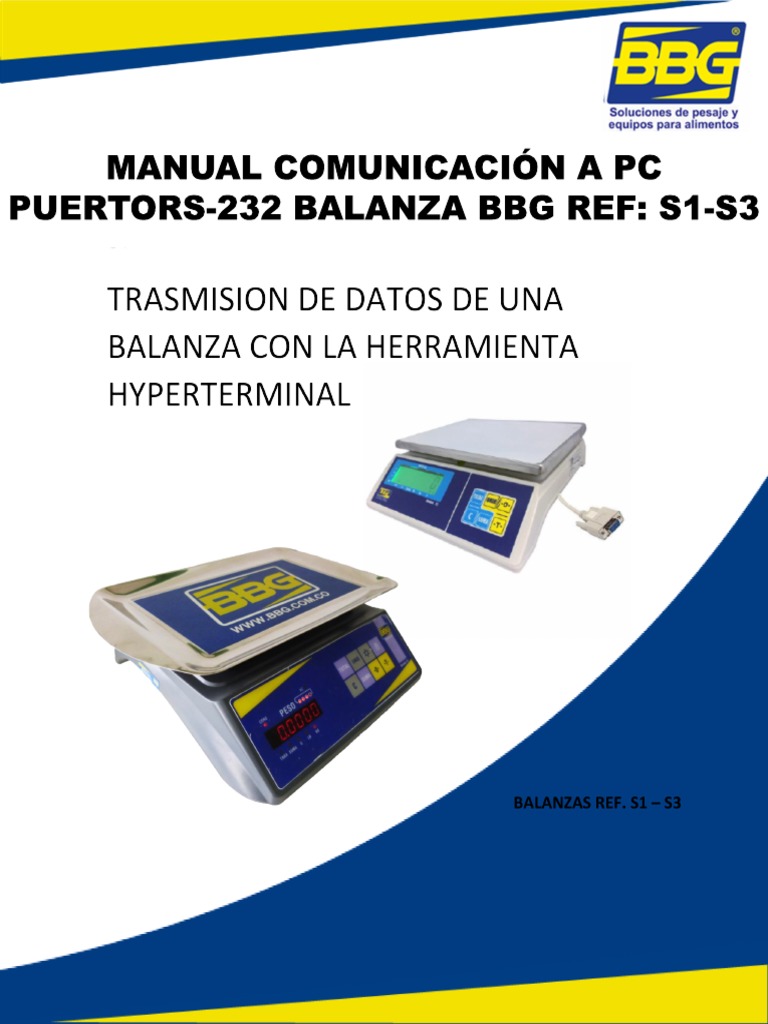 Manual Comunicacion A PC Puerto Rs-232 Balanza BBG Ref S1-S3 | PDF