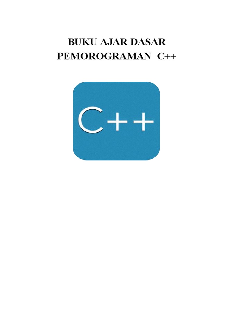 Buku Ajar Dasar C++ | PDF | Komputer