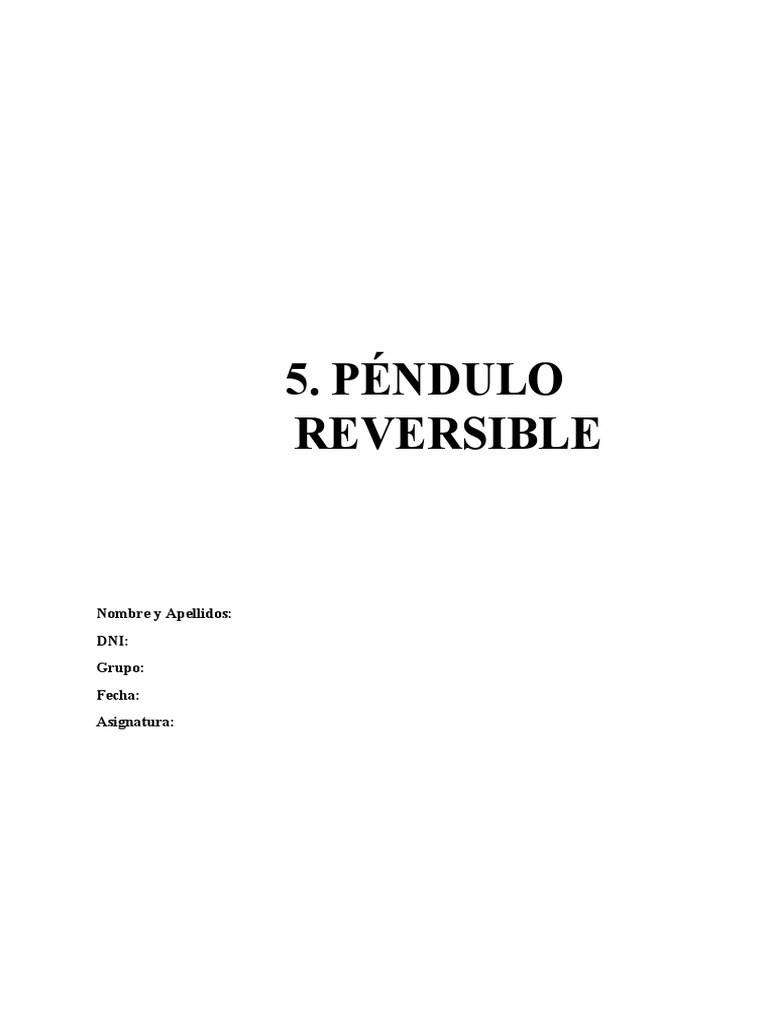 Péndulo Reversible | PDF | Péndulo | Cantidades fisicas