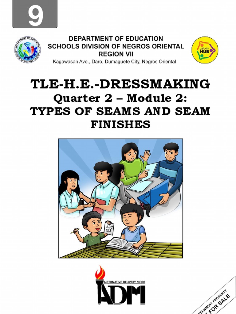 Dressmaking 9 - Q2 - Module-2 | PDF | Seam (Sewing) | Sewing