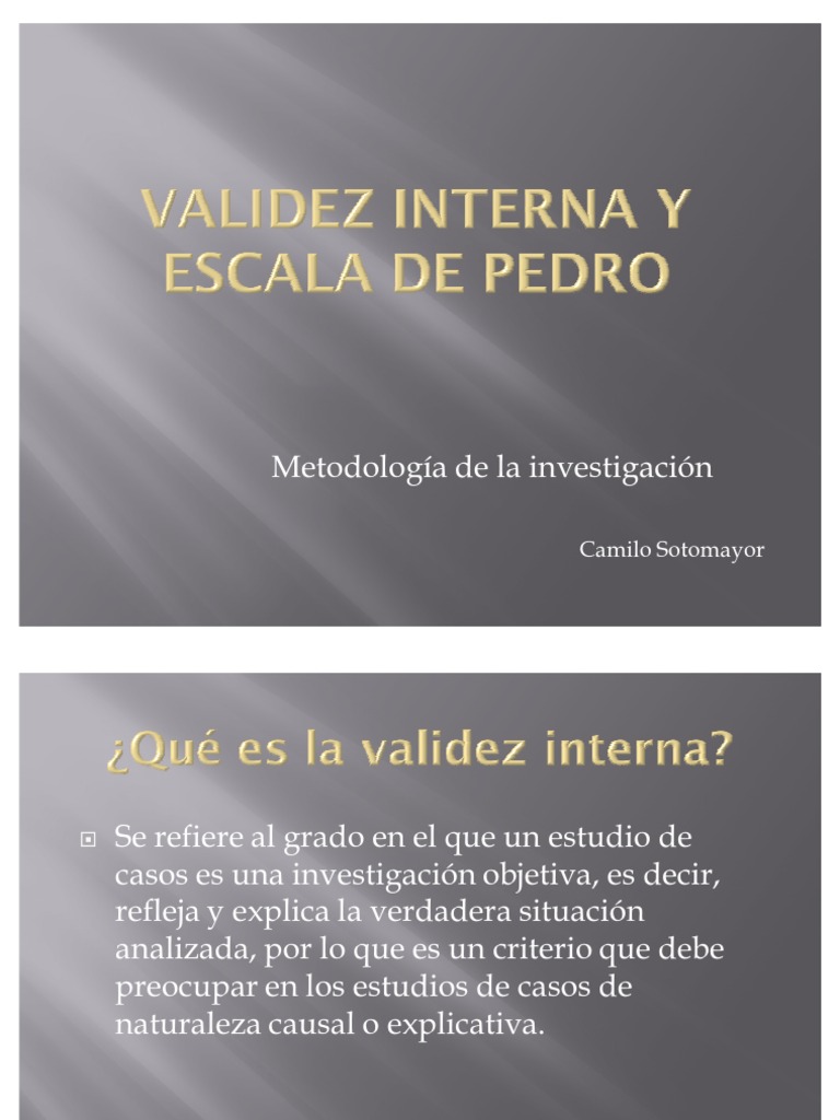 Validez Interna y Escala de Pedro