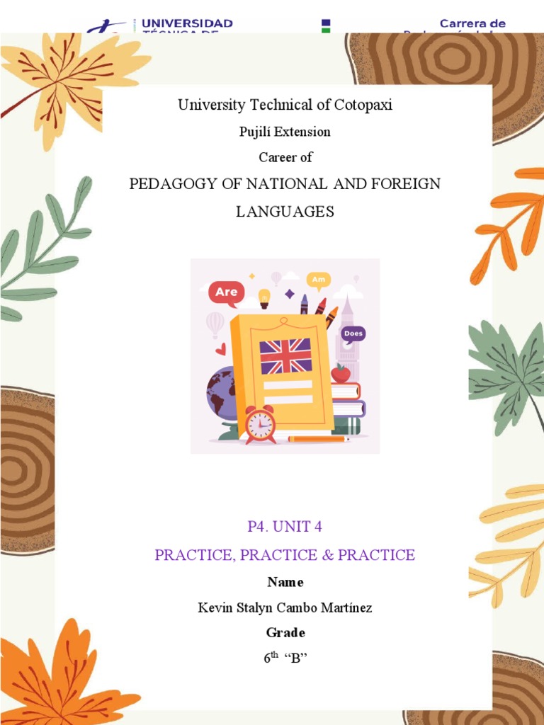 P4. Unit 4 - Practice, Practice & Practice | PDF