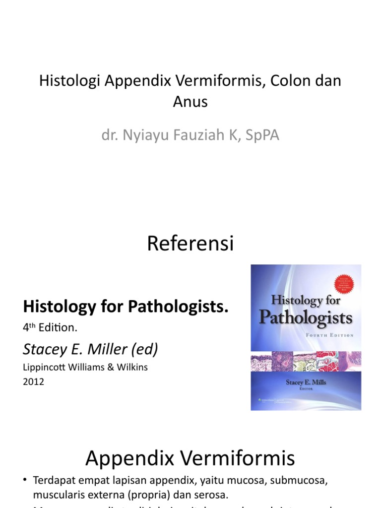 Histologi Appendix Vermiformis, Colon Dan Anus | PDF