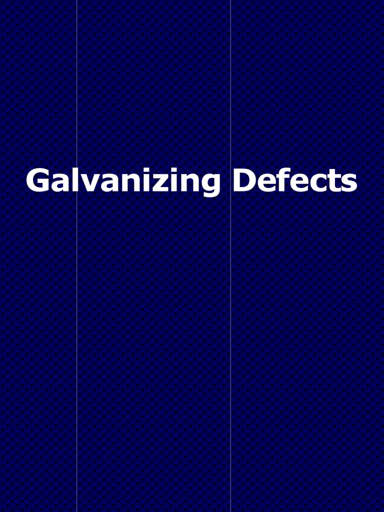 Galvanizing Defects Guide | PDF