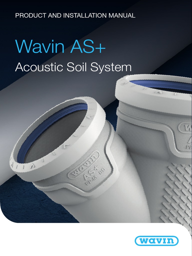 Wavin AS+: Acoustic Soil System | PDF | Sound | Pipe (Fluid Conveyance)