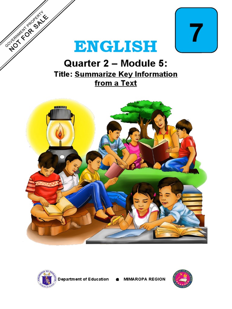 English 7 - Q2 - Module 5-Summarizing Key Information From A Given Text ...