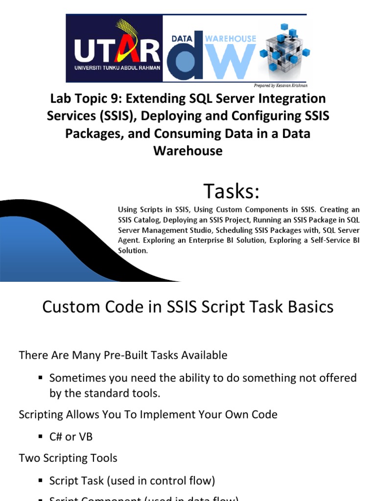 Lab Topic 9 Extending SSIS Deploying and Configuring SSIS Packages Consuming Data | PDF ...