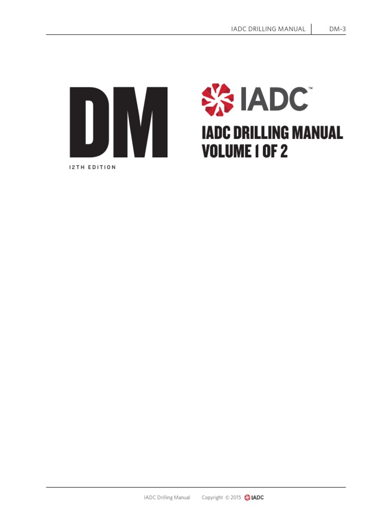 IADC Drilling Manual 12th Edition 2015 | PDF | Drilling Rig | Oil Well