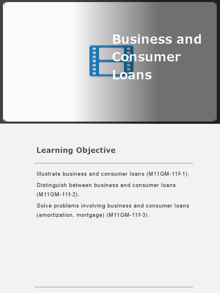 Business vs. Consumer Loans Explained | PDF | Loans | Mortgage Loan